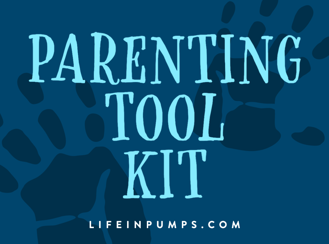 Are You Using the Parent Tool Kit? · Life in Pumps